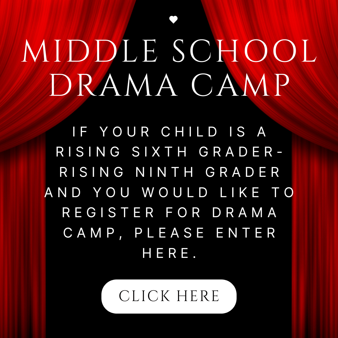 Middle School Camp 2025 Rising 6th - Rising 9th grade. | Cherokee High School Theatre Supporters